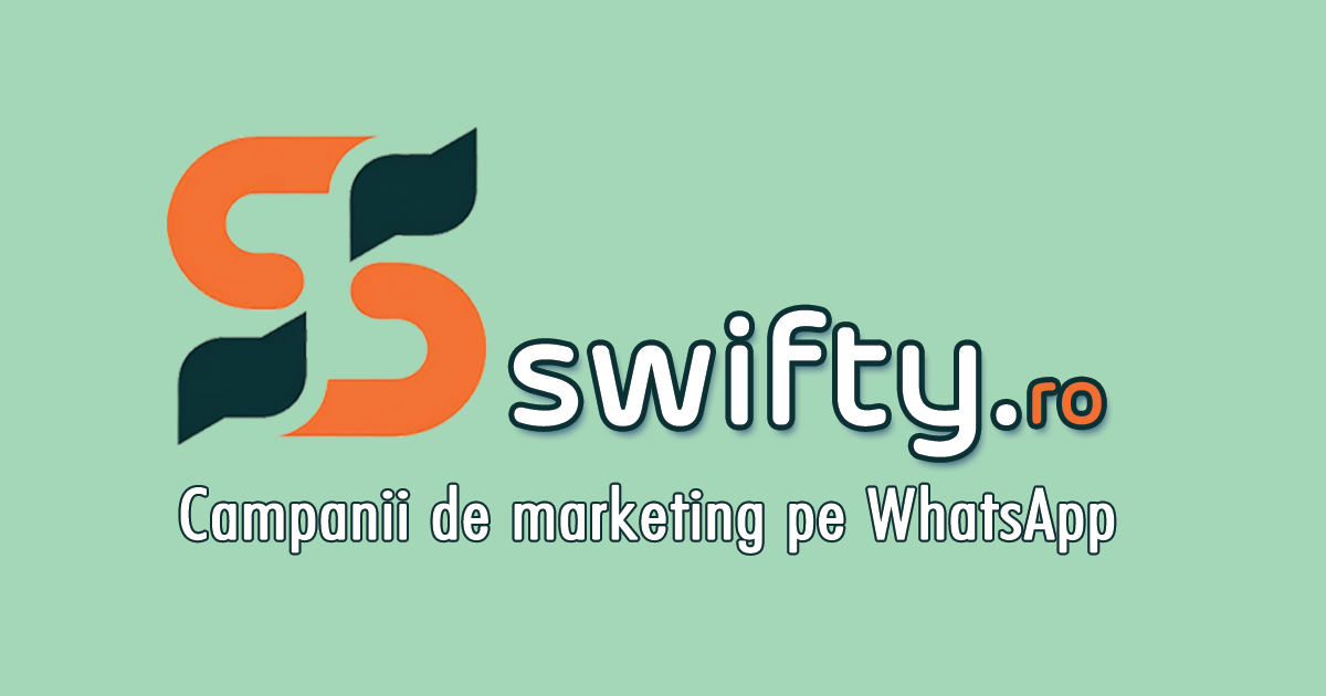 Swifty - Marketing si Promovare Automatizata pe WhatsApp